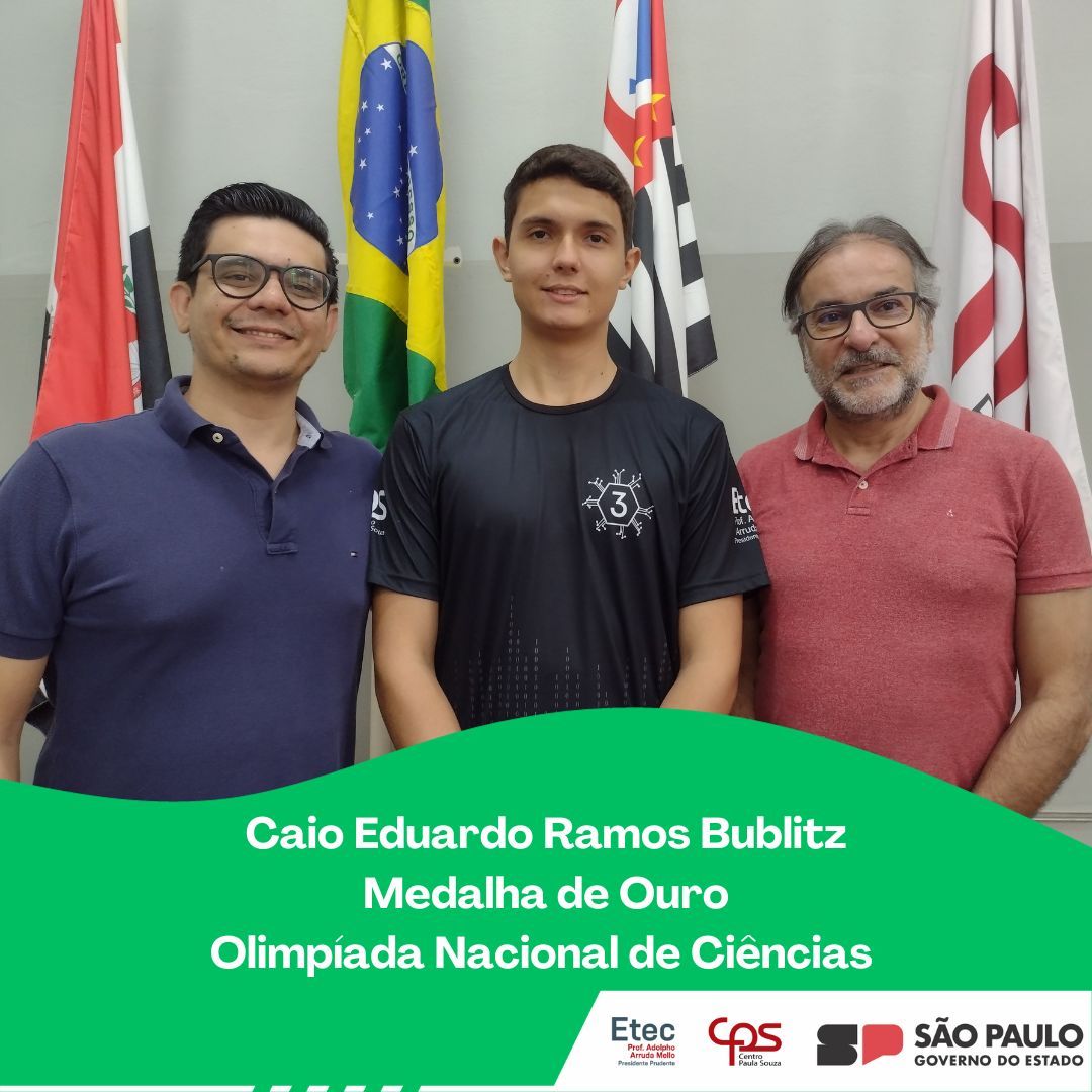 Nossos medalhistas na Olimpíada Nacional de Ciências – Etec Pr/Adolpho Arruda Mello
