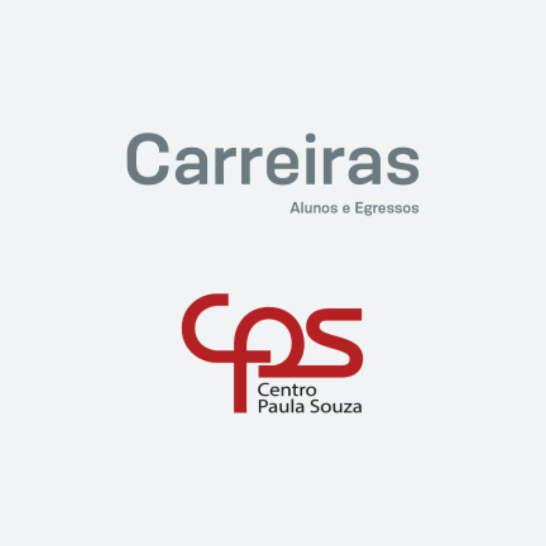 CPS Carreiras – Uma plataforma para desenvolver sua carreira e gerar oportunidades – Etec Prof ...